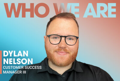 Who We Are: Dylan Nelson, Customer Success Manager III | DealerOn